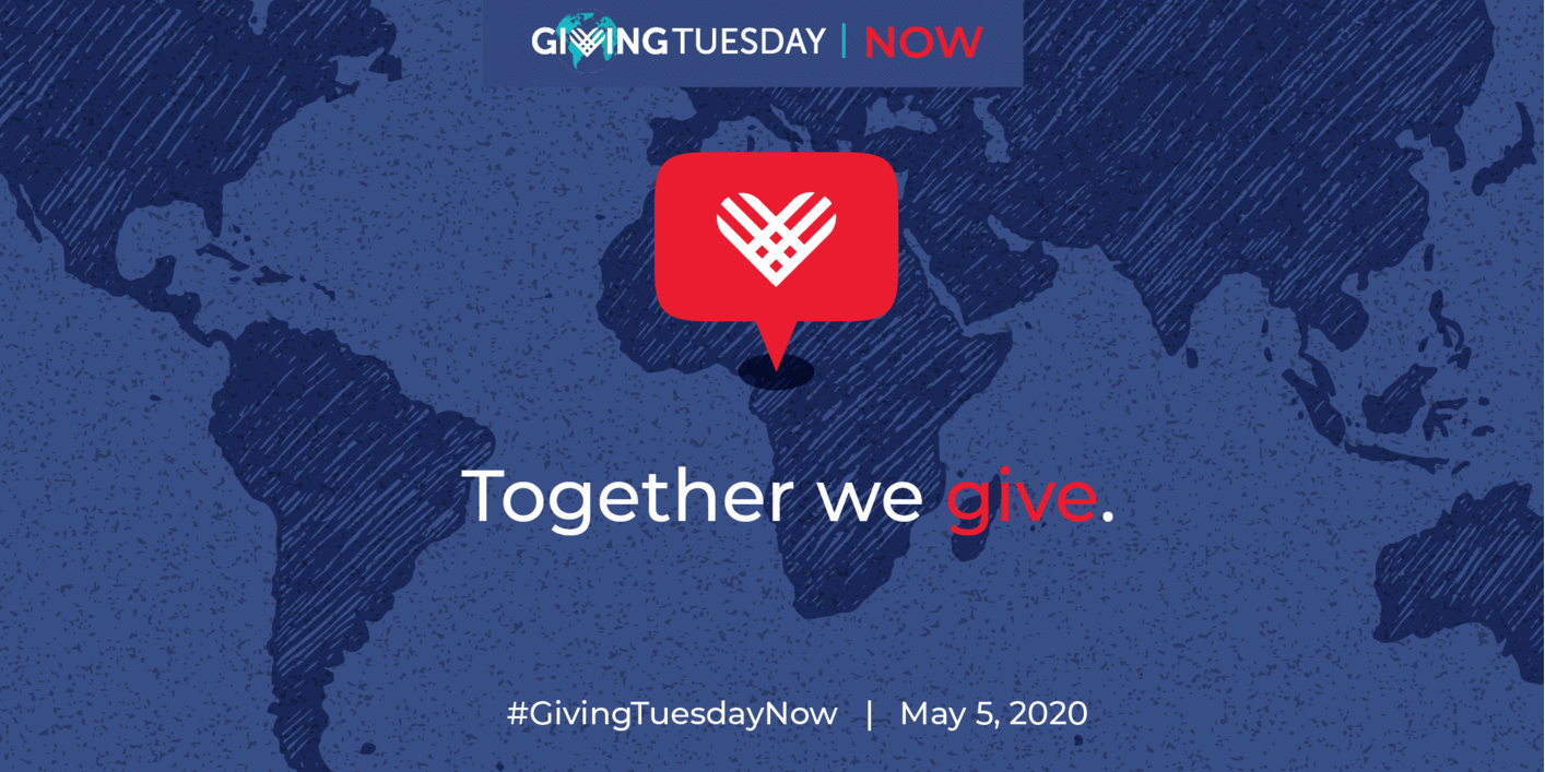#GivingTuesdayNow - Global Action